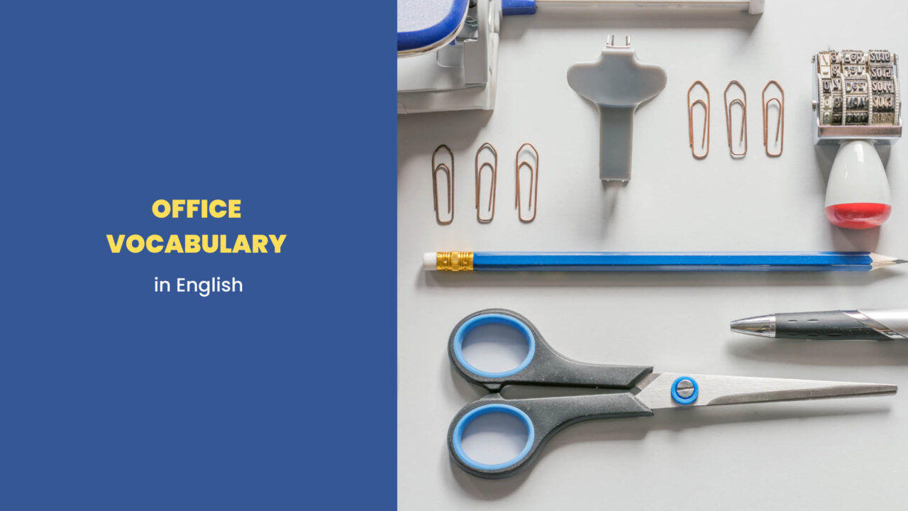 Names of Office Objects in English: Learn Important Office Vocabulary